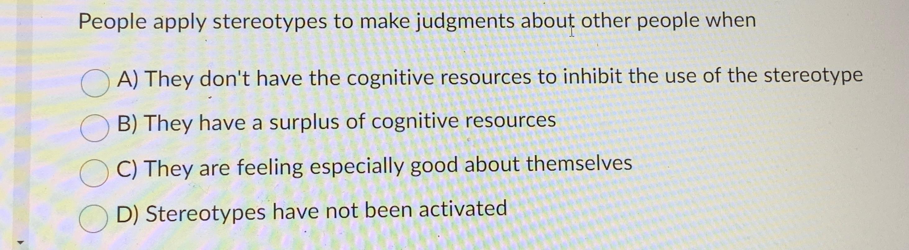 Solved People apply stereotypes to make judgments about | Chegg.com