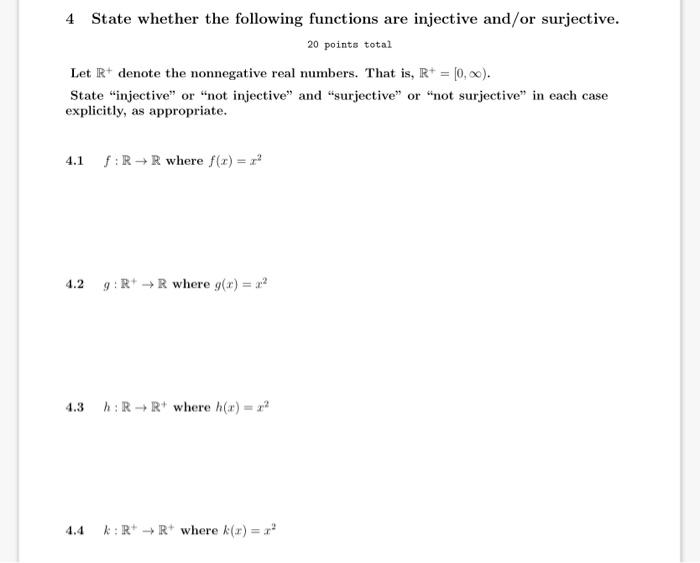 Solved 4 State whether the following functions are injective | Chegg.com