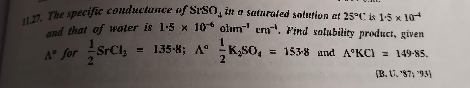 Solved 11.27. The specific conductance of SrSO4 in a | Chegg.com