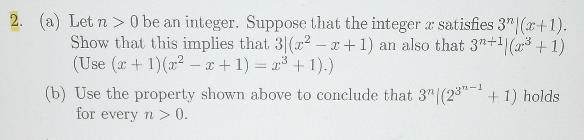 Solved (a) Let n>0 be an integer. Suppose that the integer x | Chegg.com