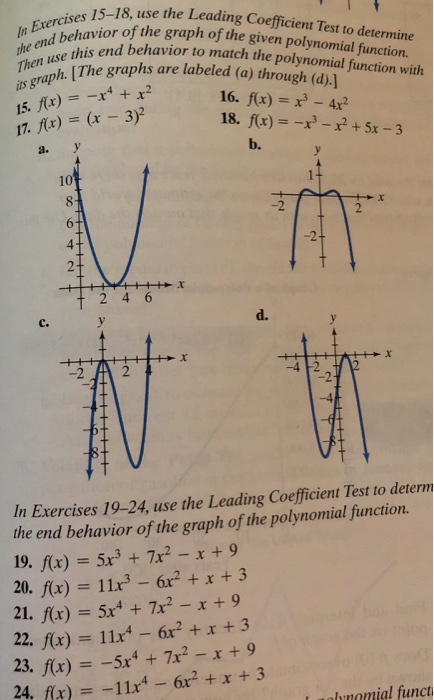 Solved In Exercises 15-18. the end behavior o Then use this | Chegg.com