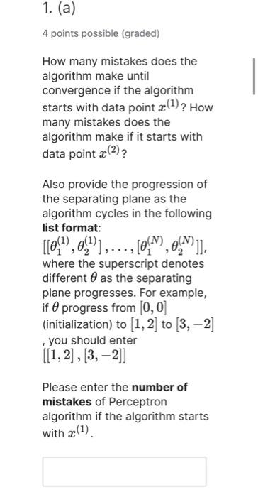 Solved Consider applying the perceptron algorithm through | Chegg.com