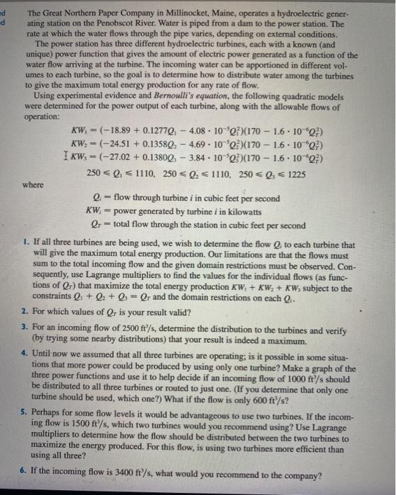Solved ed d The Great Northern Paper Company in Millinocket, | Chegg.com