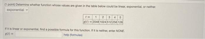 Solved (1 point) Determine whether function whose values are | Chegg.com