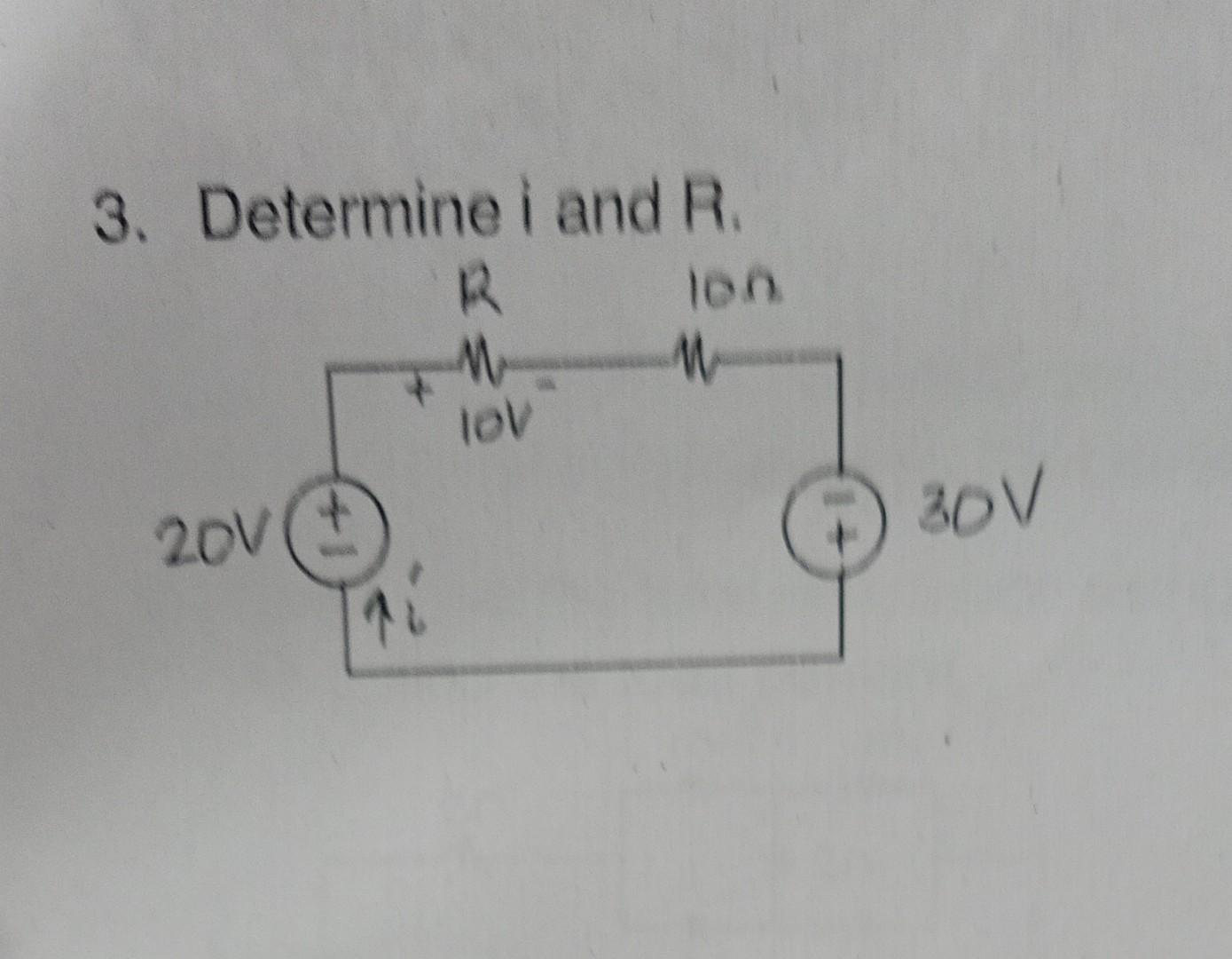 Solved 3. Determine i and R. | Chegg.com