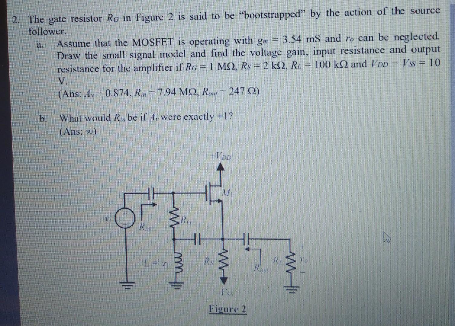 Solved 2. The gate resistor Rg in Figure 2 is said to be | Chegg.com
