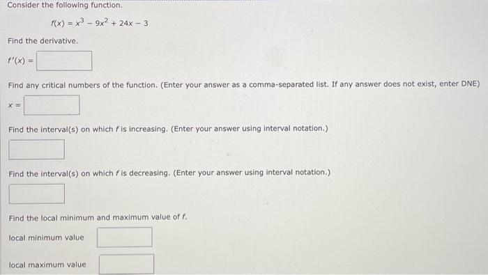 Solved Consider the following function. f(x)=x3−9x2+24x−3 | Chegg.com