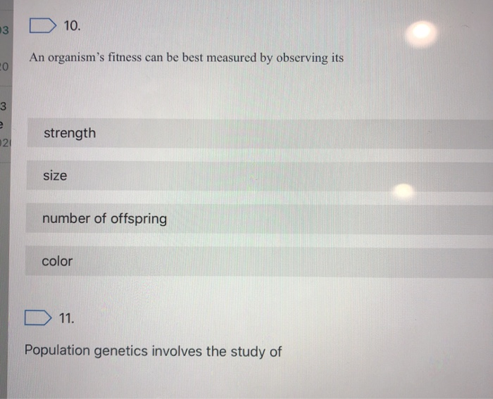Solved D 10. An organism's fitness can be best measured by | Chegg.com