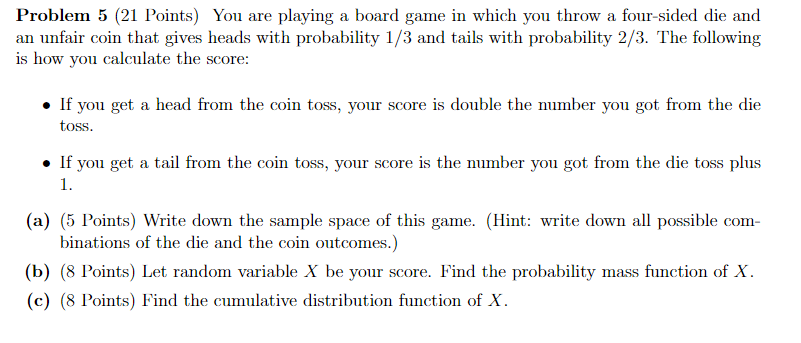 Problem 5 (21 ﻿Points) ﻿You are playing a board game | Chegg.com