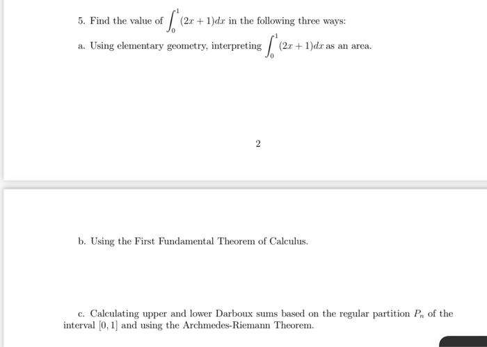Solved 5. Find the value of ∫01(2x+1)dx in the following | Chegg.com