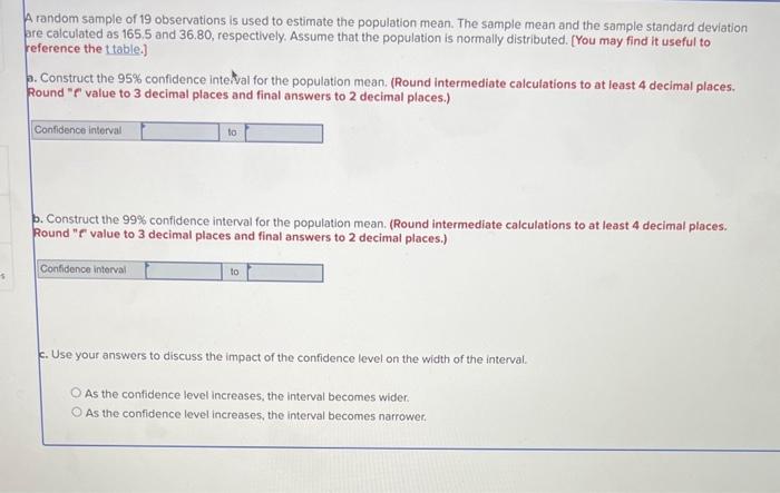 Solved Random Sample Of 19 Observations Is Used To Estimate