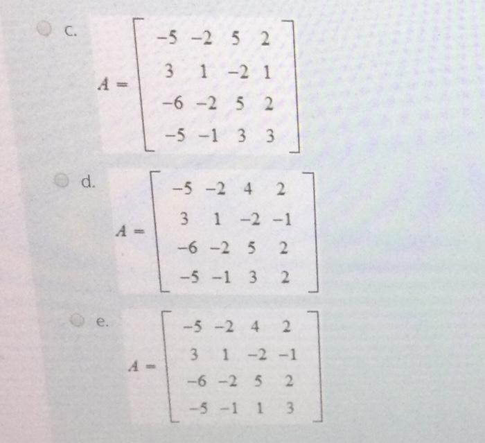 Solved Find A using the matrix inversion algorithm, where 1 | Chegg.com
