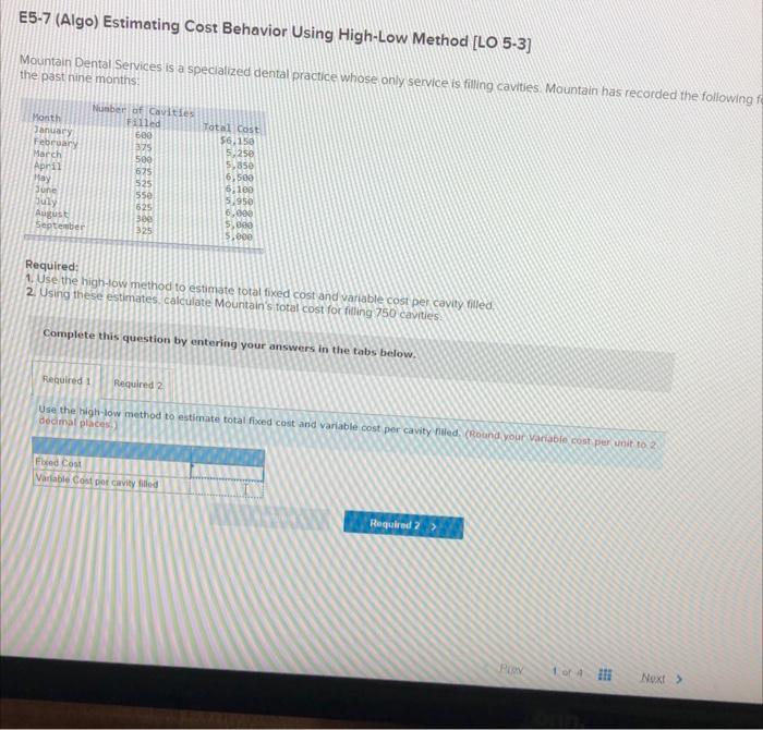 Solved E5-7 (Algo) Estimating Cost Behavior Using High-Low | Chegg.com