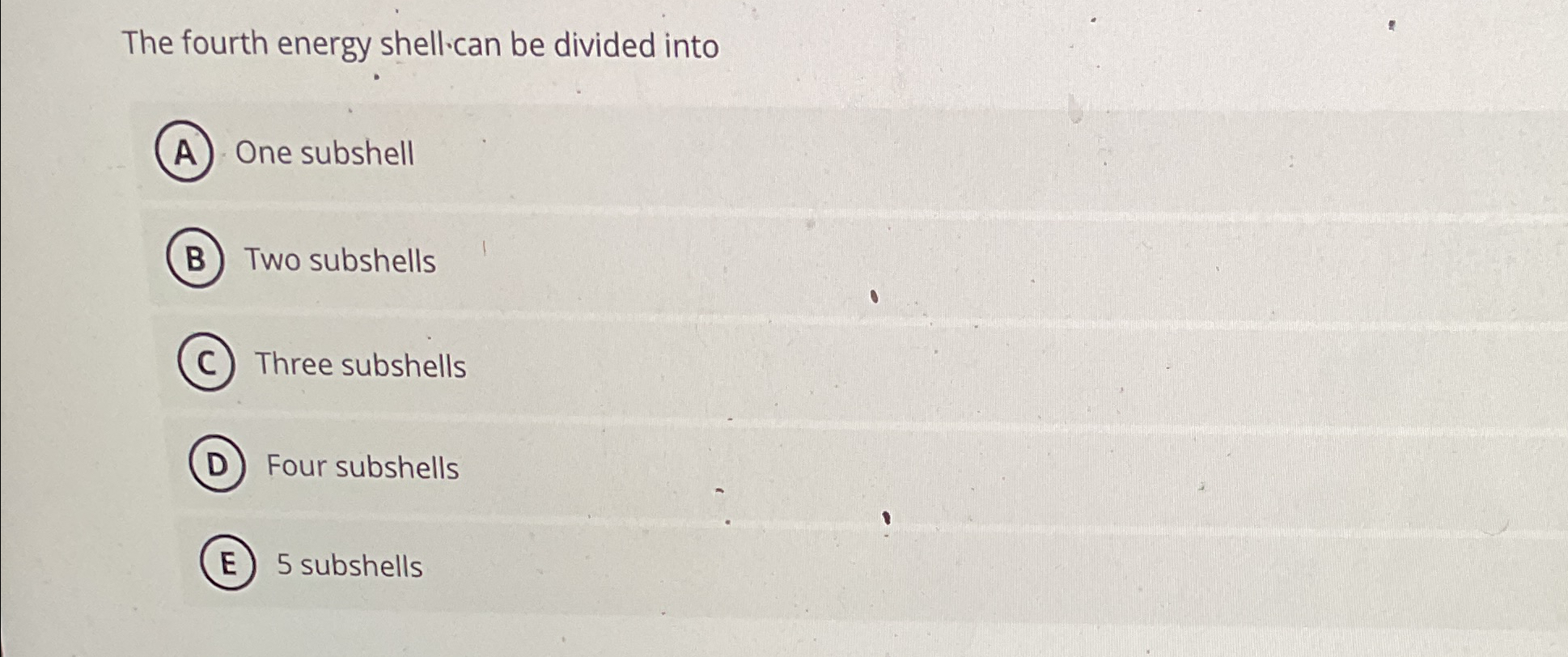 Solved The fourth energy shell-can be divided intoOne | Chegg.com
