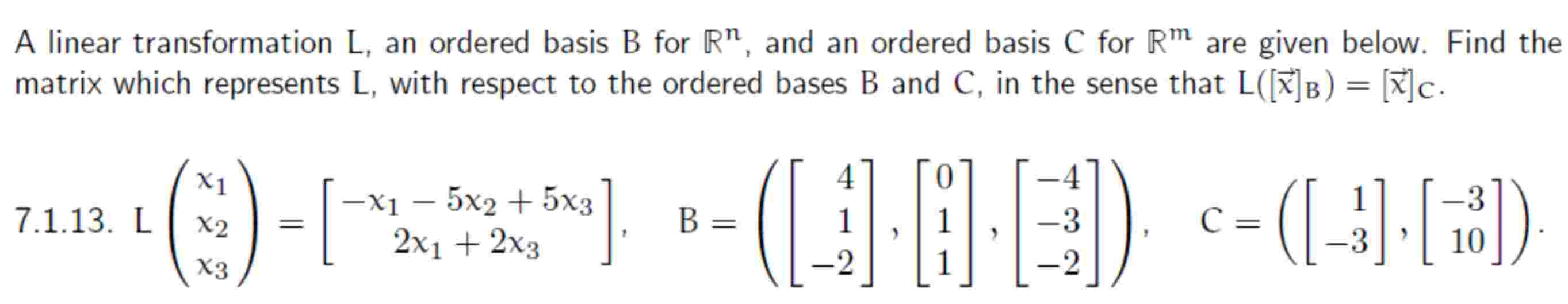 Solved A linear transformation L, ﻿an ordered basis B for | Chegg.com