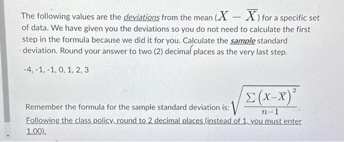 Solved The following values are the deviations from the mean | Chegg.com