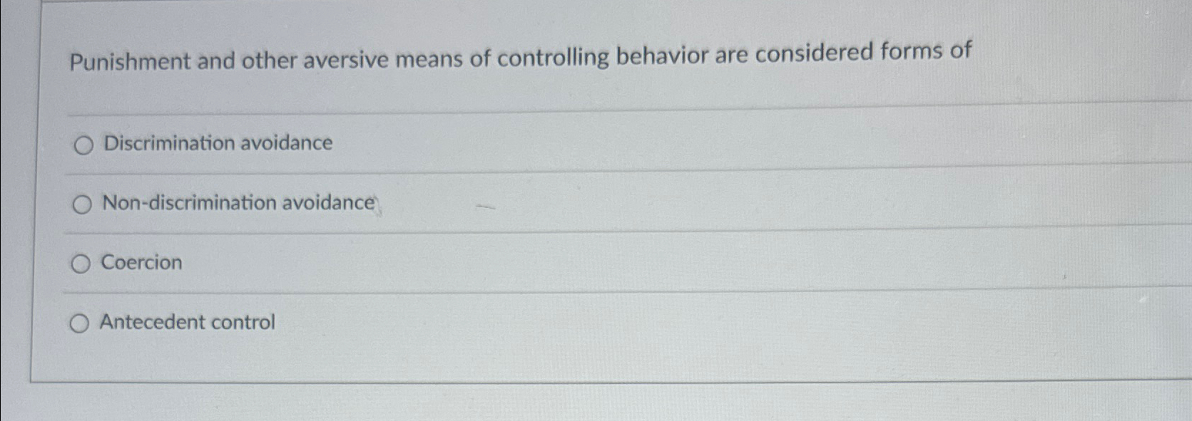 Solved Punishment and other aversive means of controlling | Chegg.com