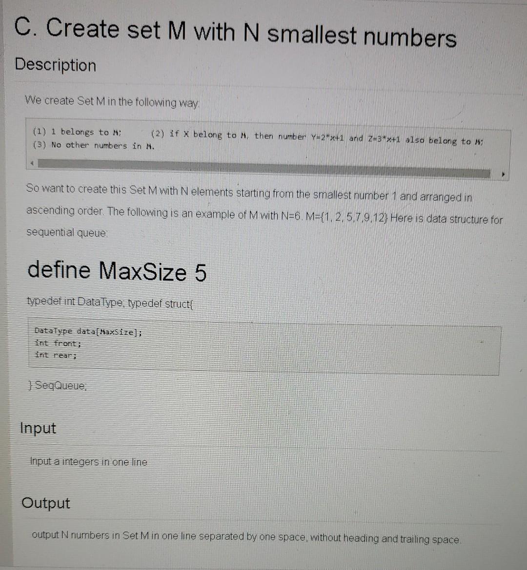 C. Create set M with N smallest numbers Description | Chegg.com