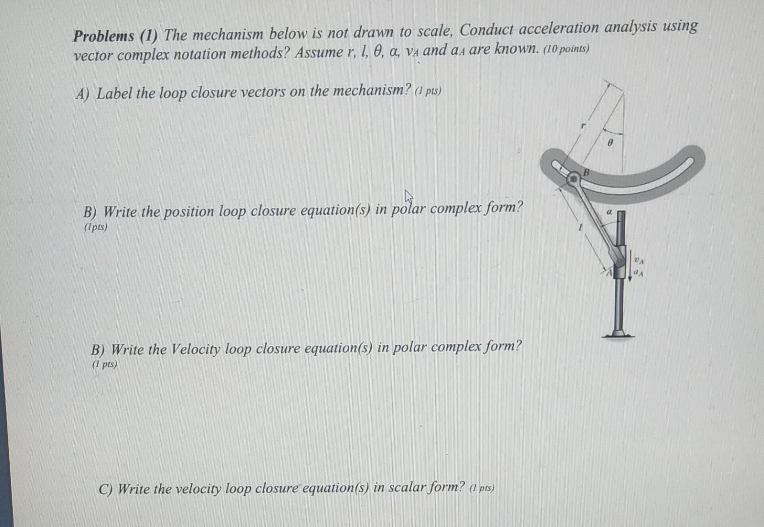 Solved Problems (1) The mechanism below is not drawn to | Chegg.com