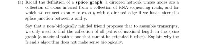 (a) Recall the definition of a splice graph, a | Chegg.com