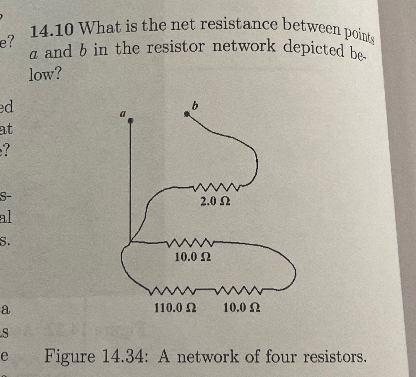 Solved 14.10 ﻿What is the net resistance between points a | Chegg.com