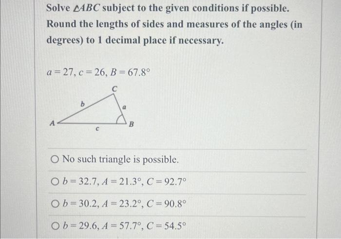 Solved Solve ABC subject to the given conditions if | Chegg.com