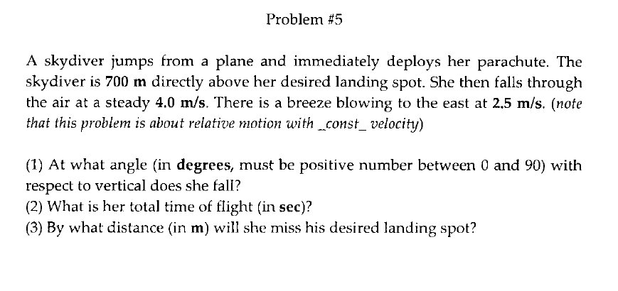 Solved Problem #5A skydiver jumps from a plane and | Chegg.com