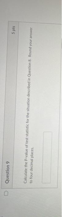 Calculate The P Value Of Test Statistic For The