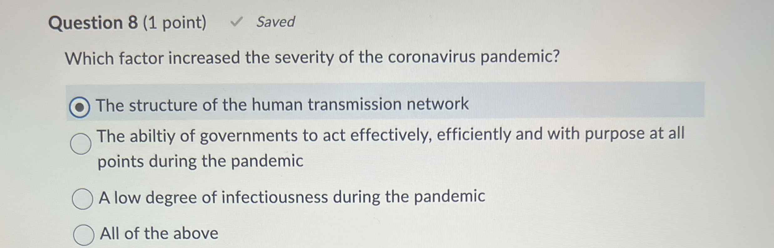 Solved Question 8 (1 ﻿point)SavedWhich factor increased the | Chegg.com