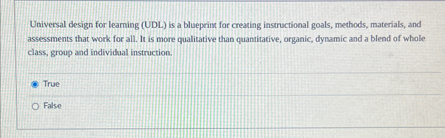 Solved Universal design for learning (UDL) ﻿is a blueprint | Chegg.com