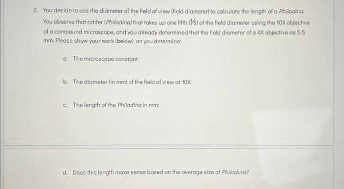 Solved 2. You decide to use the diameter of the field of | Chegg.com