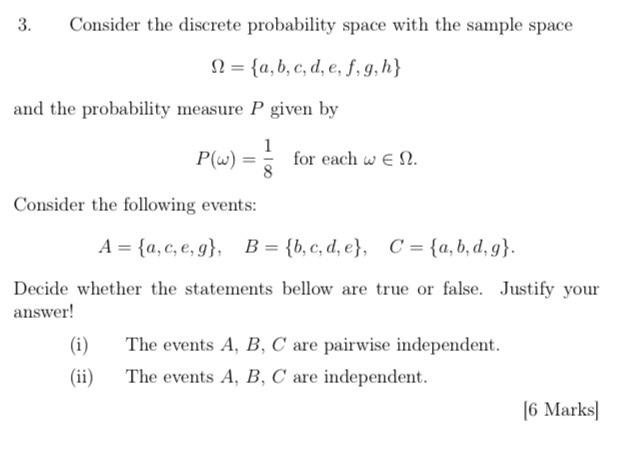 Solved 3. Consider the discrete probability space with the | Chegg.com