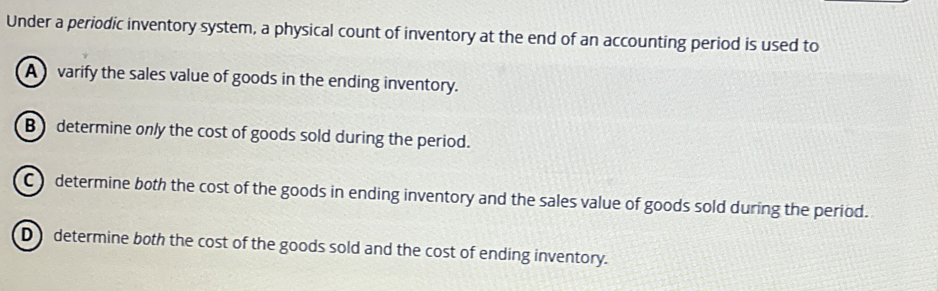 Solved Under a periodic inventory system, a physical count | Chegg.com