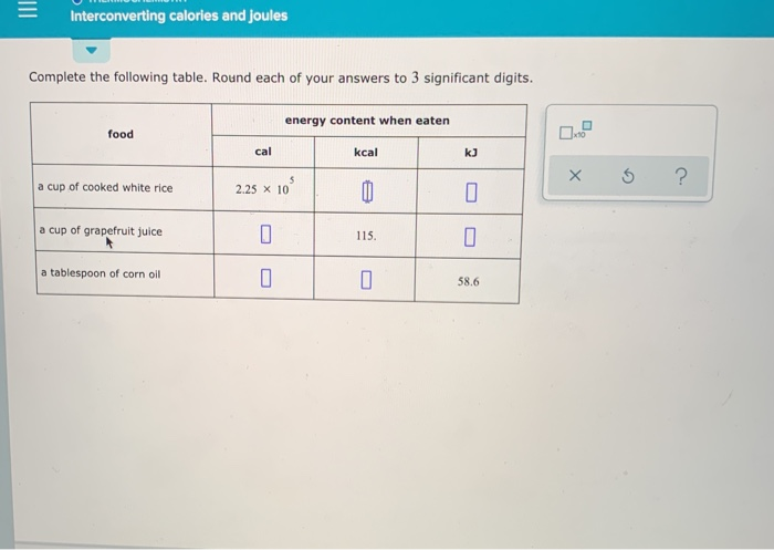 Solved Interconverting calories and joules Complete the | Chegg.com