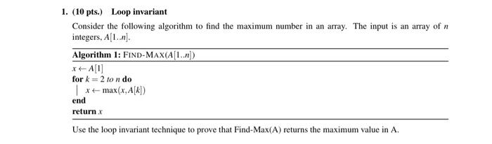 Solved 1. (10 pts.) Loop invariant Consider the following | Chegg.com