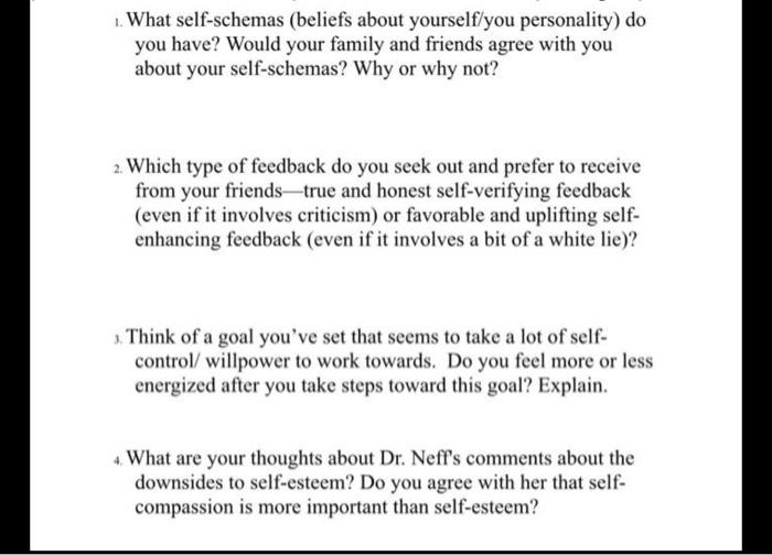 Solved 1. What self-schemas (beliefs about yourself/you | Chegg.com