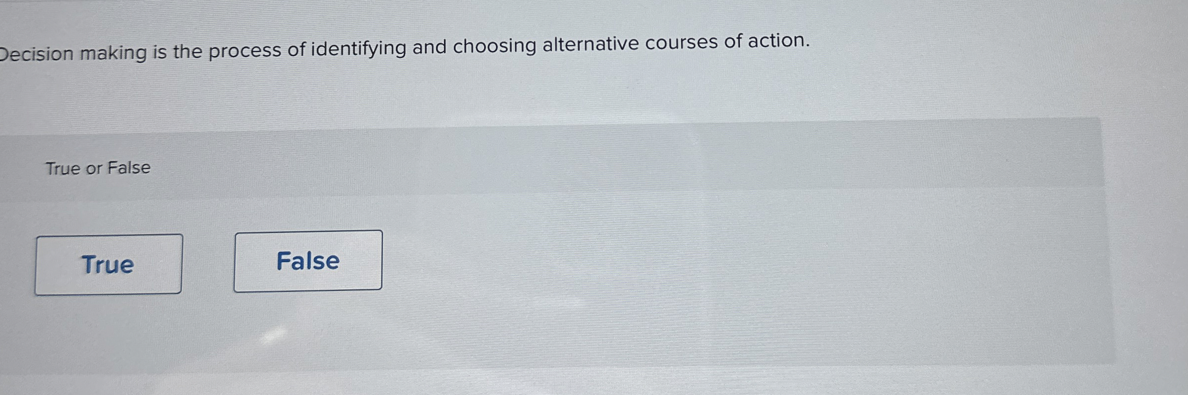 Solved Jecision making is the process of identifying and | Chegg.com