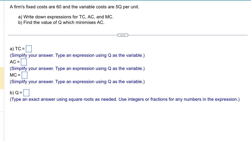 Solved A firm's fixed costs are 60 ﻿and the variable costs | Chegg.com