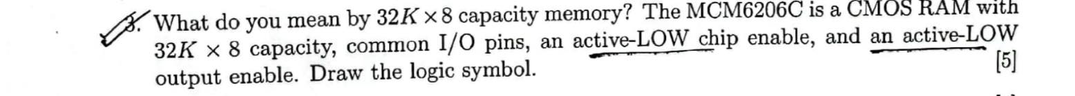 Solved What do you mean by 32K×8 ﻿capacity memory? The MCM | Chegg.com