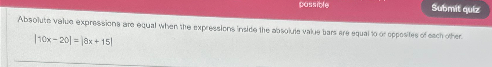 Solved Absolute value expressions are equal when the | Chegg.com