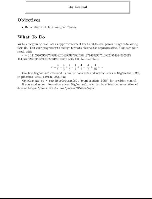 Solved Big Decimal Objectives . Be familiar with Java | Chegg.com
