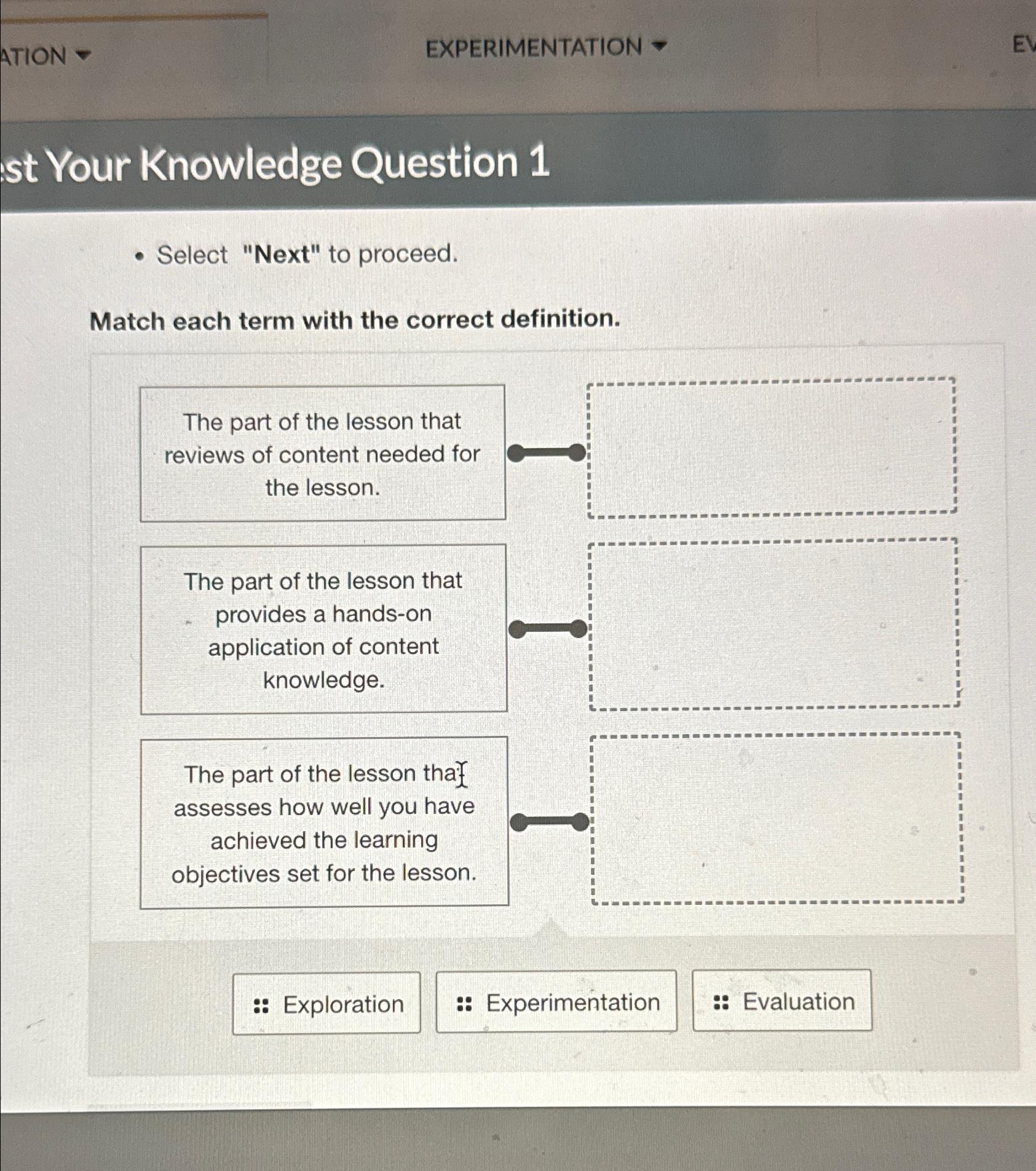 Solved EXPERIMENTATION -st Your Knowledge Question 1Select | Chegg.com