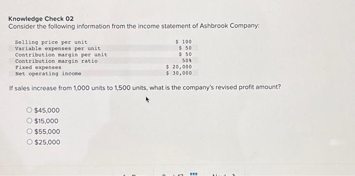 Solved Knowledge Check 02 Consider the following information | Chegg.com