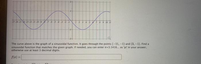 Solved The curve above is the graph of a sinusoidal | Chegg.com