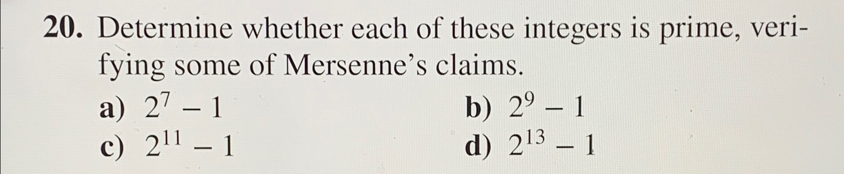 Solved Determine whether each of these integers is prime, | Chegg.com