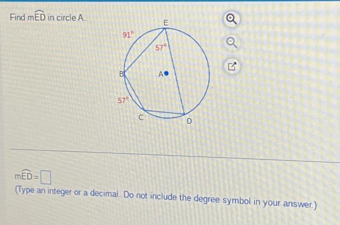 Solved Find m ED in circle A mED= (Type an integer or a | Chegg.com
