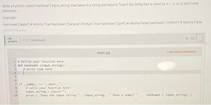 Solved Write a function called hasVowel input string) that | Chegg.com
