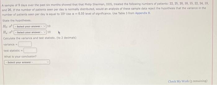 Solved A sample of 9 days over the past six months showed | Chegg.com