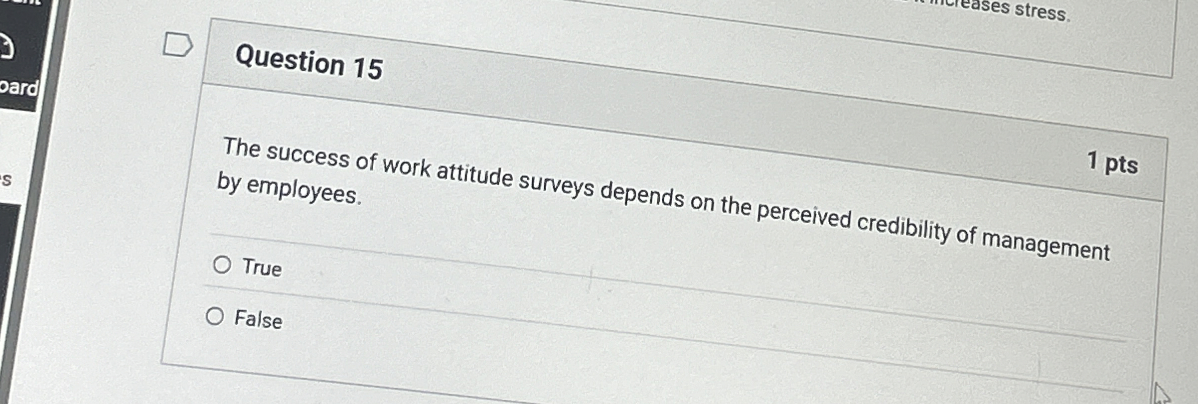 Solved Question 151 ﻿ptsThe success of work attitude surveys | Chegg.com
