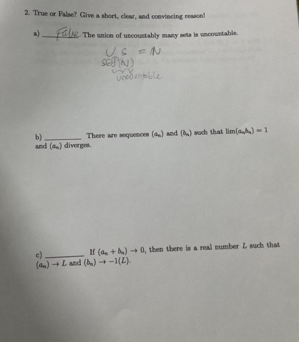 Solved 2. True or False? Give a short, clear, and convincing | Chegg.com